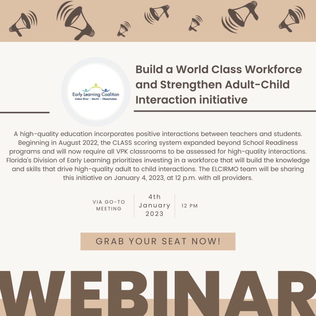 Build a World Class Workforce and Strengthen Adult-Child Interaction ...